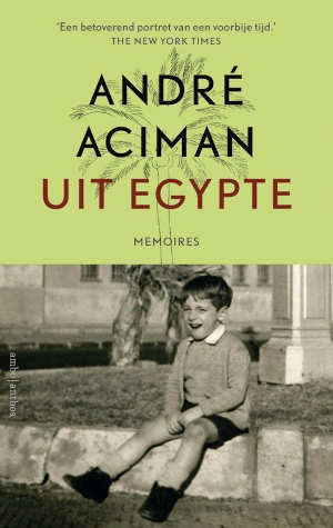 André Aciman Uit Egypte - Alles over boeken en schrijvers
