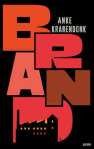 Anke Kranendonk - Brand - Alles over boeken en schrijvers
