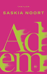 Saskia Noort Adem